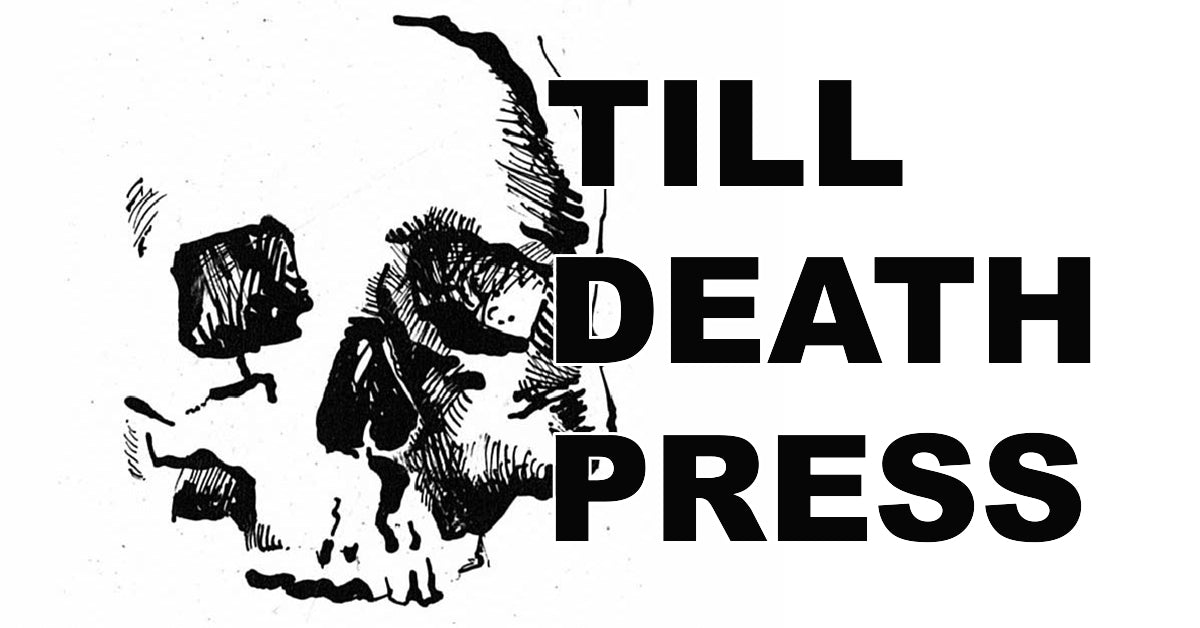 TILL DEATH PRESS – TillDeathPress